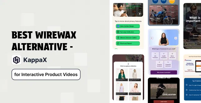 KappaX - Best Wirewax Alternative for Interactive Product Videos in 2025 | KappaX