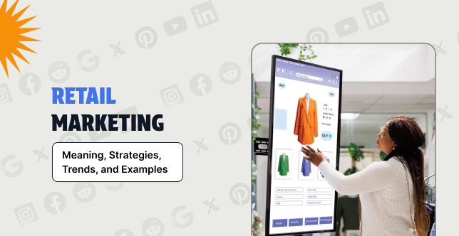Retail Marketing - 4 Brilliant Strategies (with 5 Examples) | KappaX